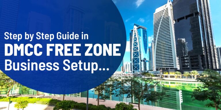 Step by Step Guide in DMCC Free Zone Business Setup